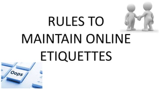 Online etiquette | PPTX