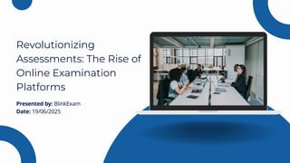 Online Examination Platforms A Complete Guide to Modern Digital ...