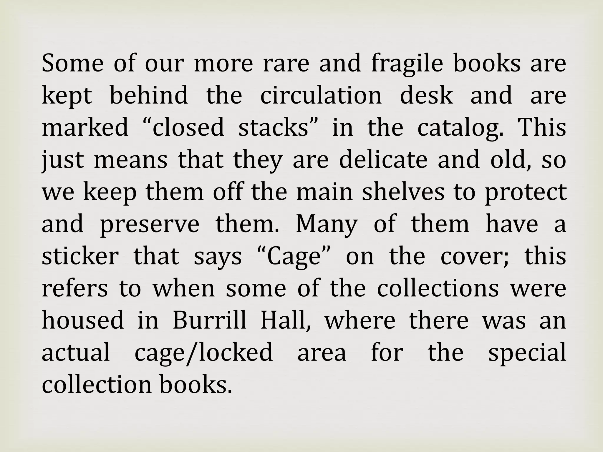 Tales from the Cage: Funk Library Closed Stacks | PPT