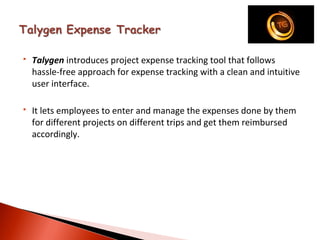 Online Expense Tracker - Talygen | PPT