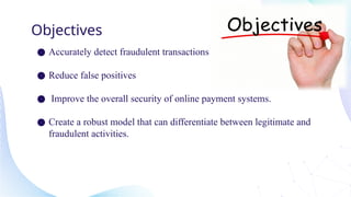 Online Payment fraud Detection Final Project | PPTX