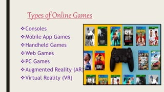 Online Games and Impacts.pptx