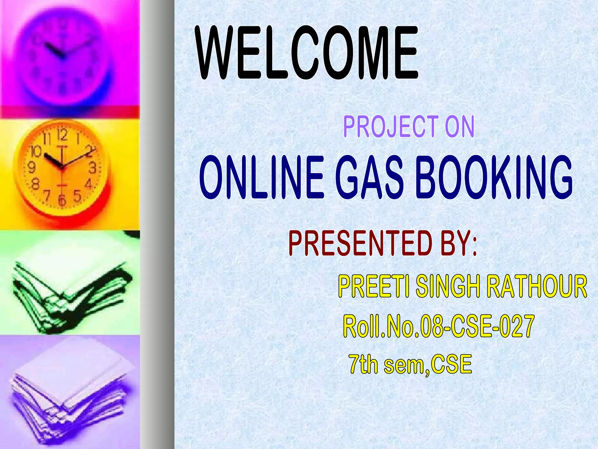Online gas booking project in java | PPT
