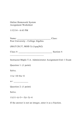 Online Homework SystemAssignment Worksheet11214 - 643.docx