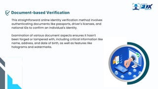 Online Identity Verification Methods: Everything You Need to Know | PPTX