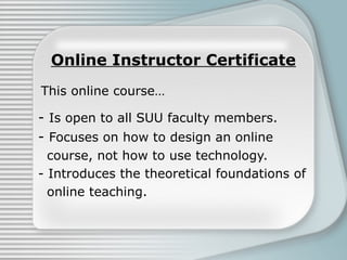 Online instructor certificate2 | PPT