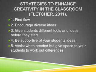 Strategies to develop creativity and critical thinking | PPTX