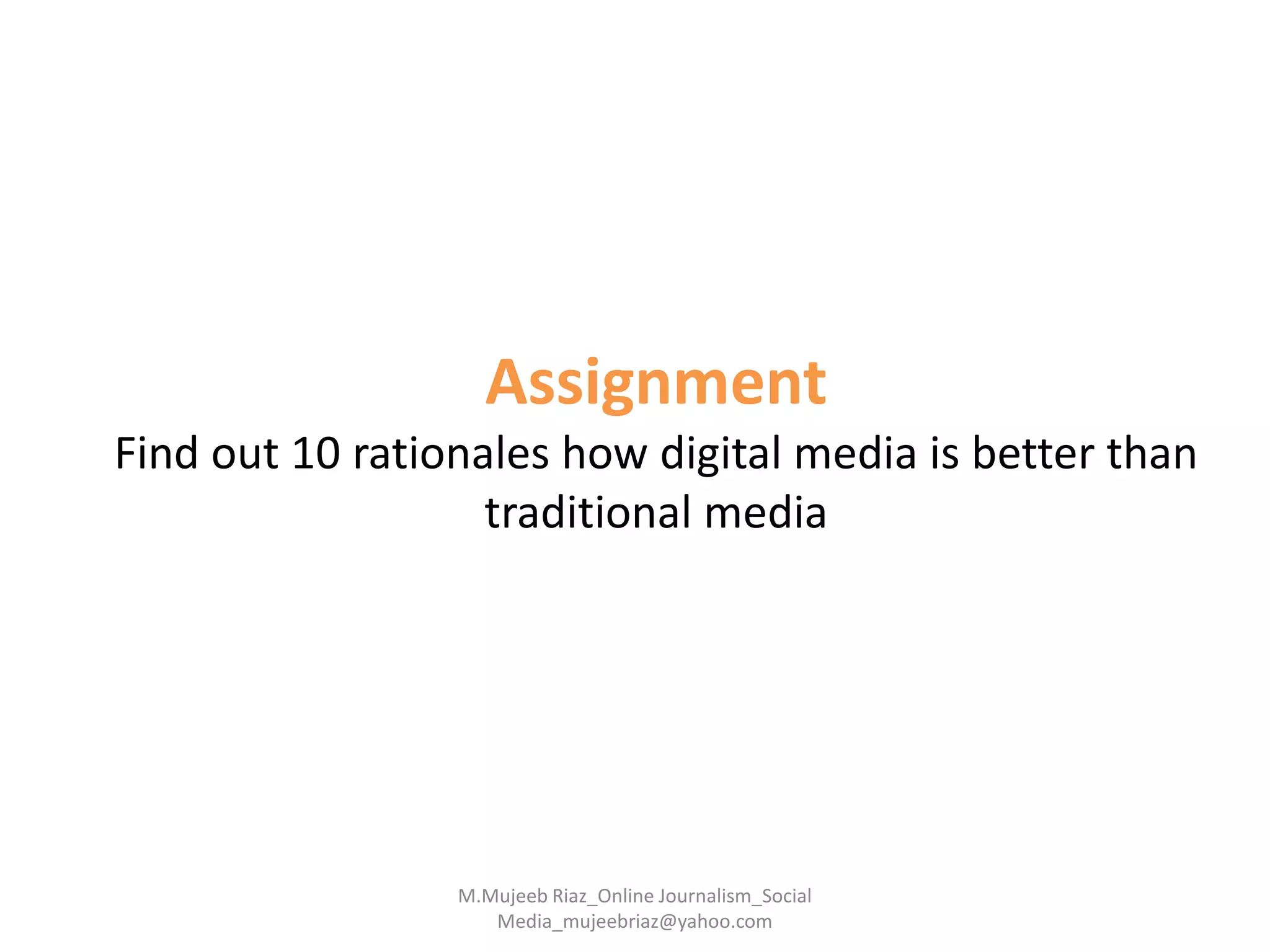 Traditional Media Vs Digital Media (Online Journalism) | PDF