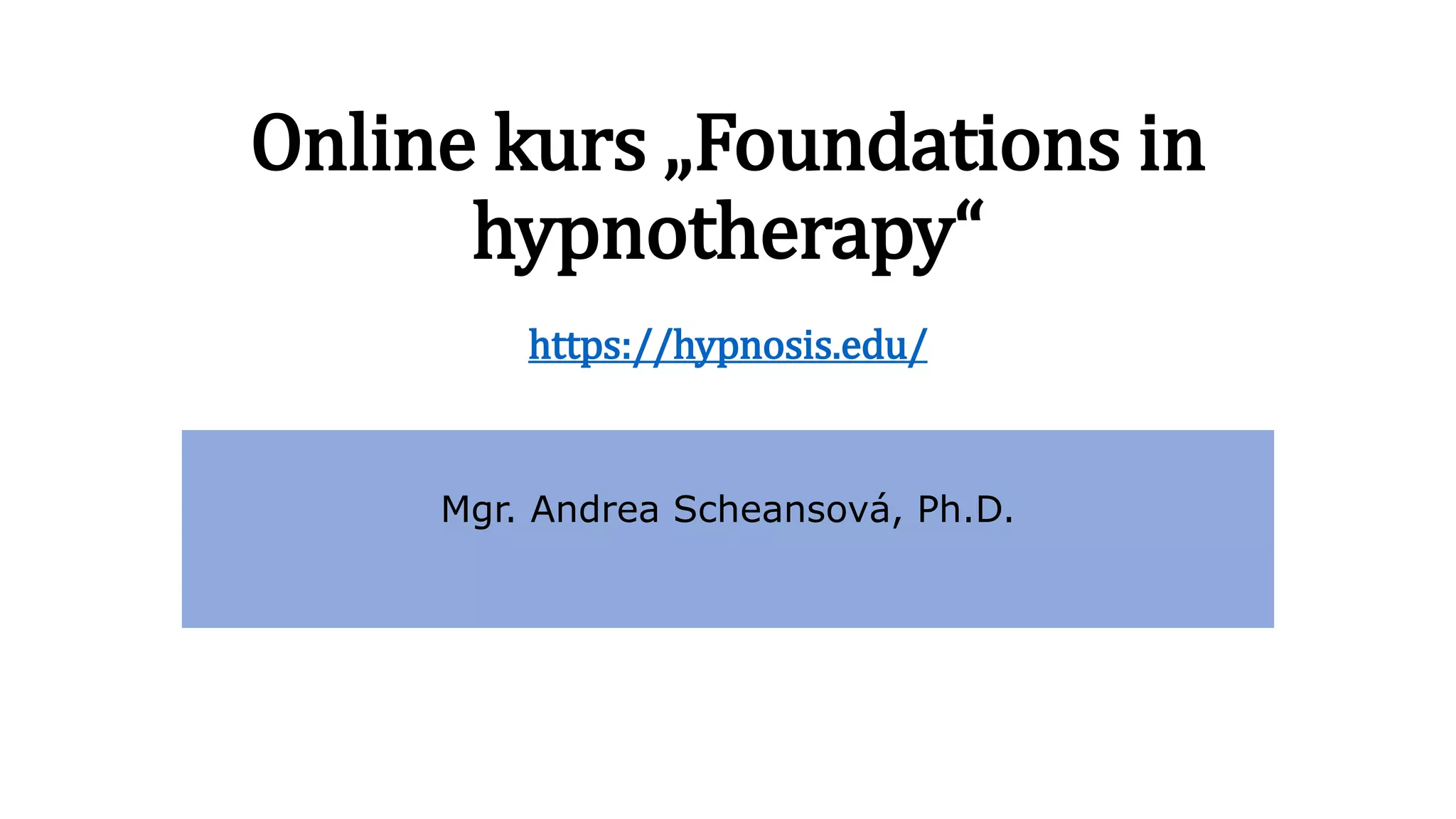 Online kurs hypnoterapie hmi | PPTX