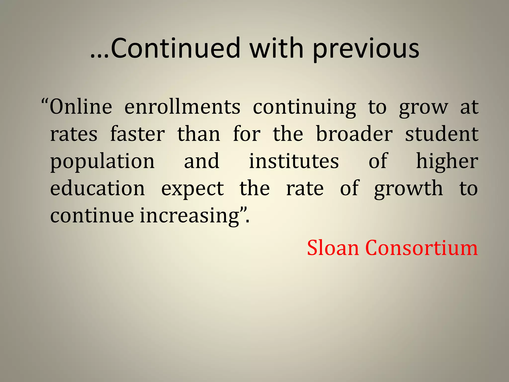 Online Learning: Meaning, Scope and Its Importance in Teaching and ...