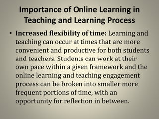 Online Learning: Meaning, Scope and Its Importance in Teaching and ...