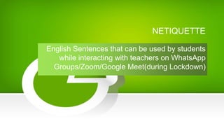 Online learning netiquettes | PPTX | Education