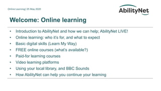 AbilityNet How to access learning online | PPTX