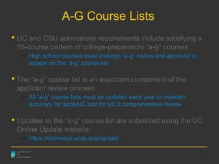 Online learning and uc a g subject requirements | PPT | College Planning | College Education