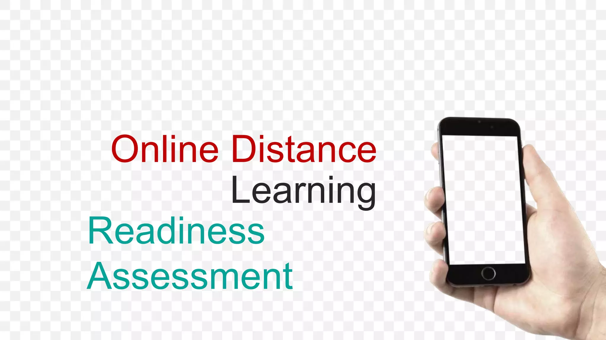 Online Distance Learning Readiness Assessment | PPTX
