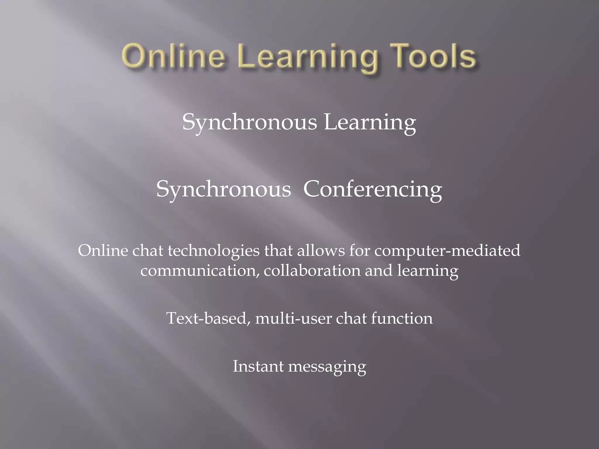 Online learning tools power point | PPT