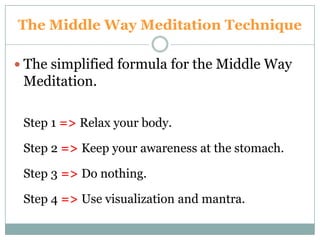 Introduction to the Middle Way Meditation | PPTX