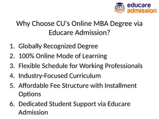 Shape Your Future in Business Leadership with CU's Online MBA Program | PPT