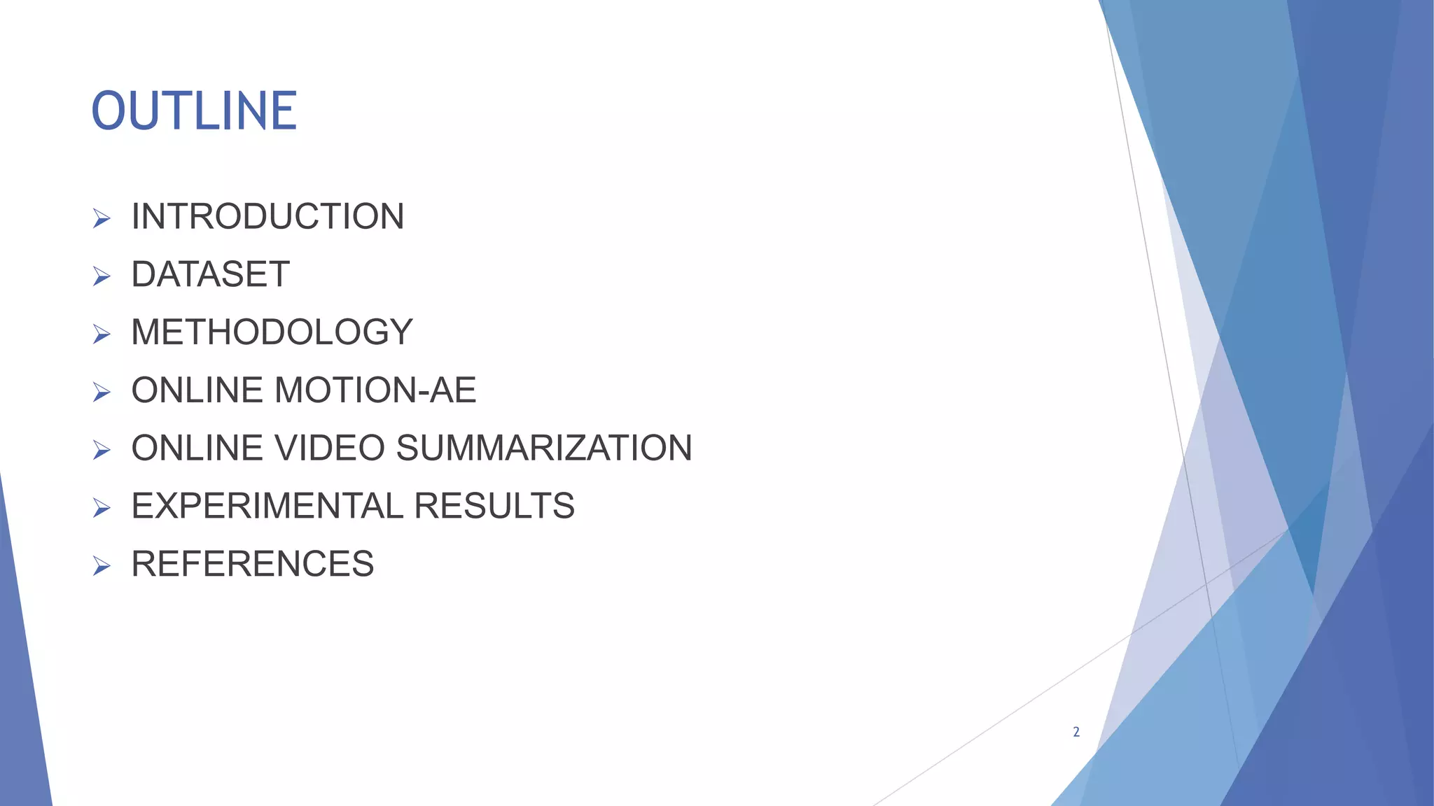 Unsupervised object-level video summarization with online motion auto ... Unsupervised object-level video summarization with online motion auto ...