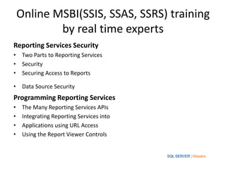 Online msbi(ssis, ssas, ssrs) training by real time experts | PPT