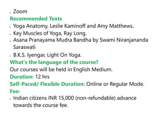 Yoga, Anatomy & Physiology Certificate Course.pptxv.pptx
