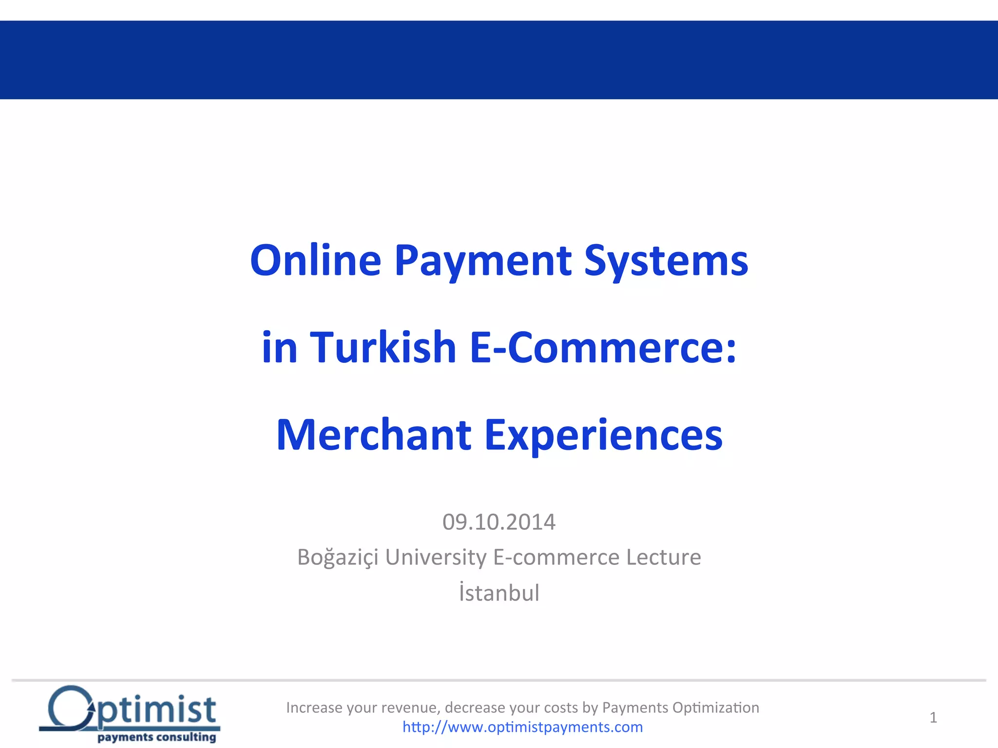 Online Payment Systems in Turkish E-commerce Market | PPT
