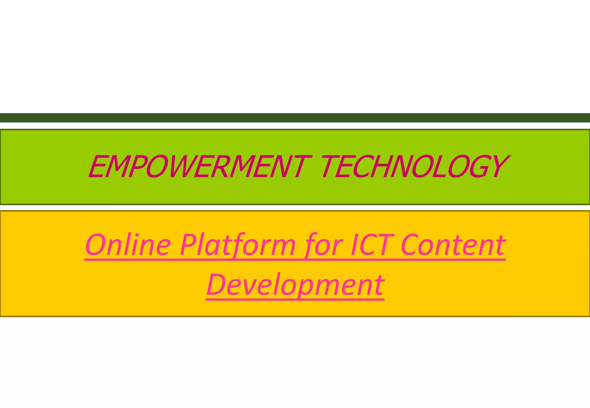 Online platform for ict content development | PPTX
