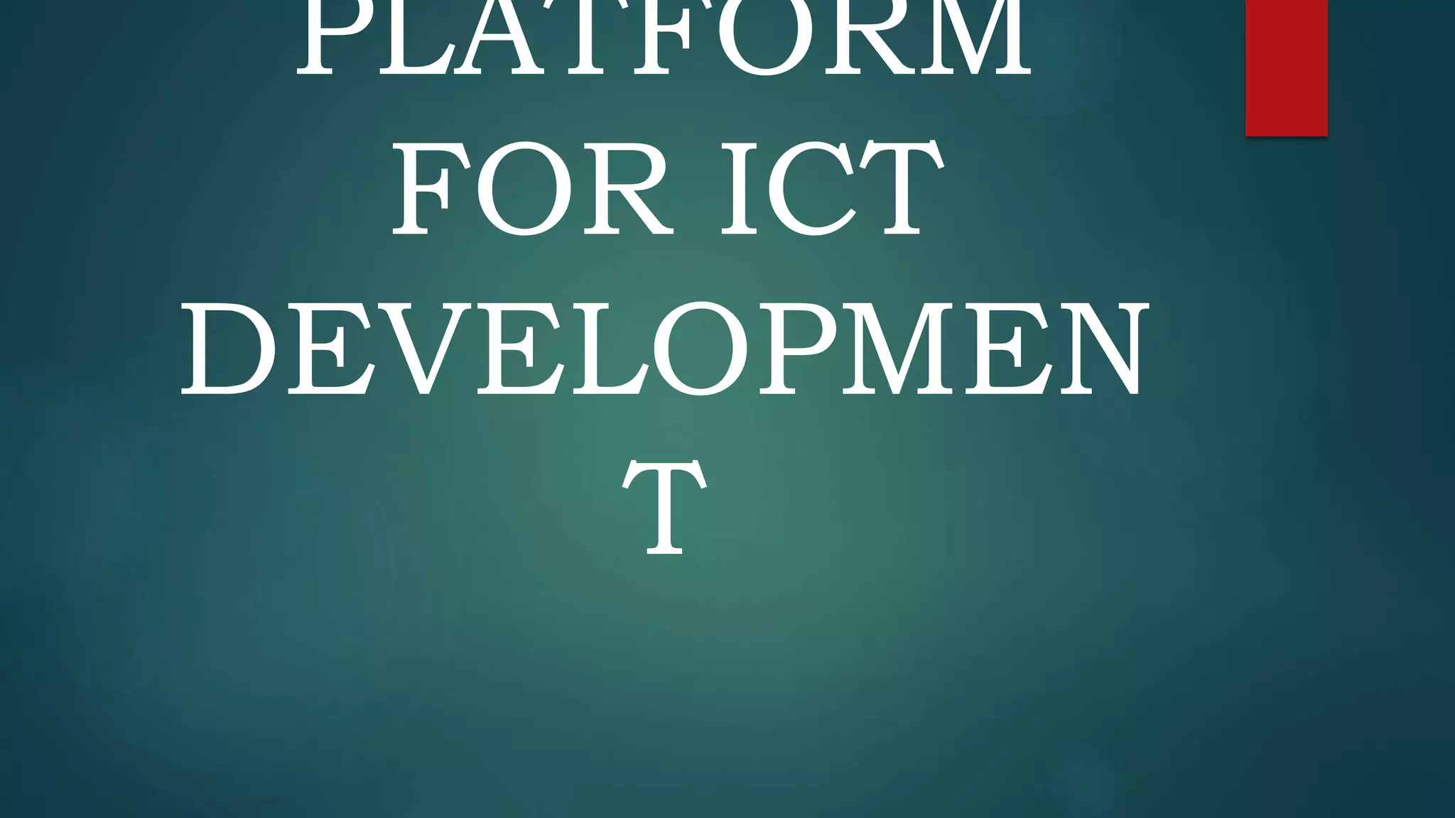 Online platform for ict development 3 | PPTX
