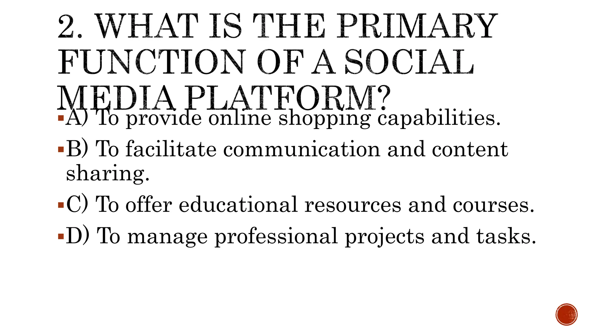 Online Platforms, functions, and Systems Quiz.pptx | Internet | Computing