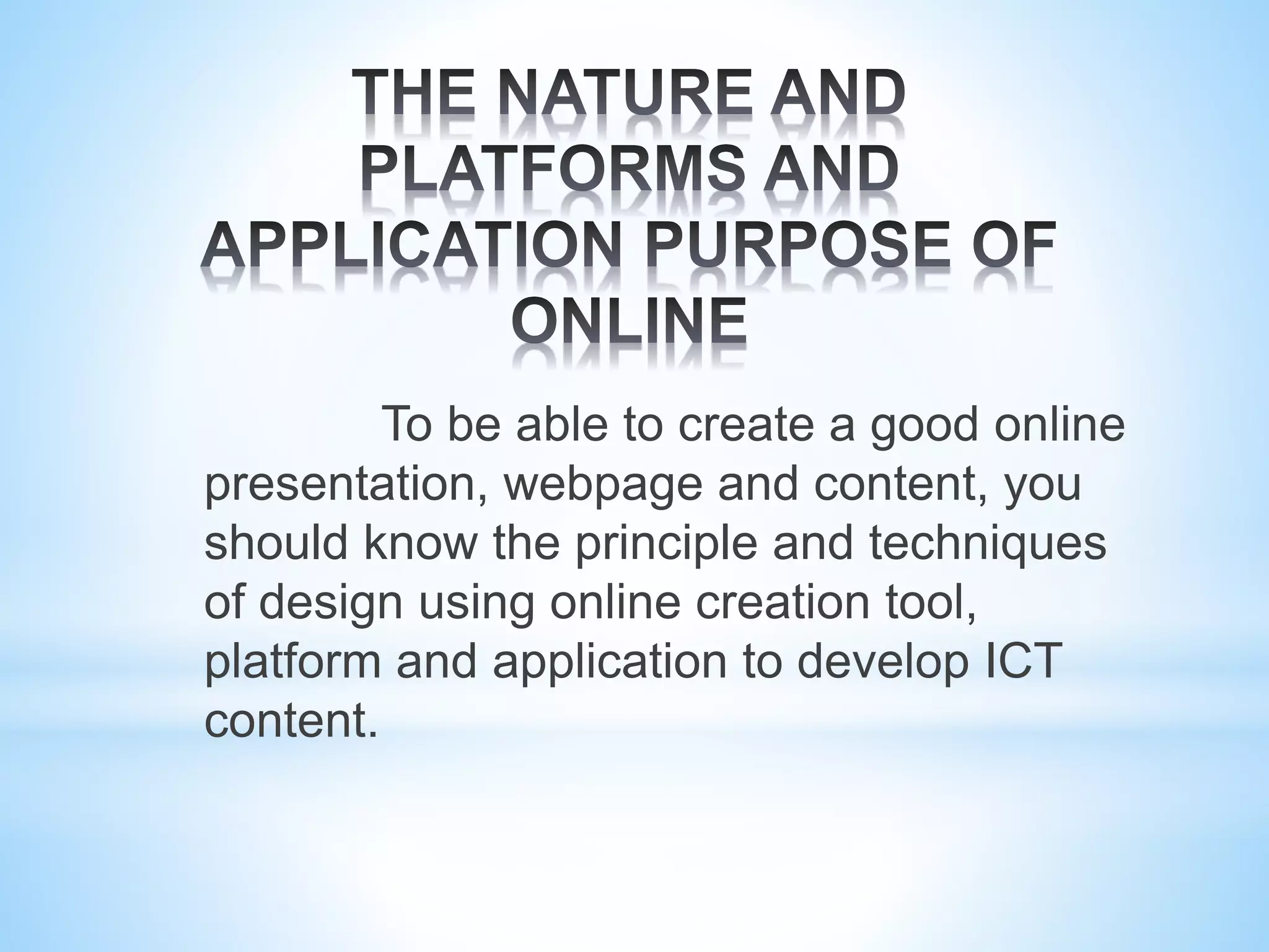 Online platforms for ict content development | PPTX