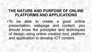 Online Platforms for ICT Content Development by Ydellwish Cortez | PPT