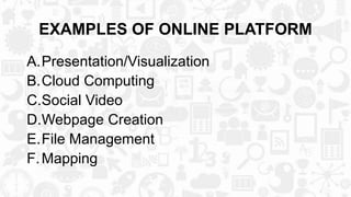 Online Platforms for ICT Content Development by Ydellwish Cortez | PPT