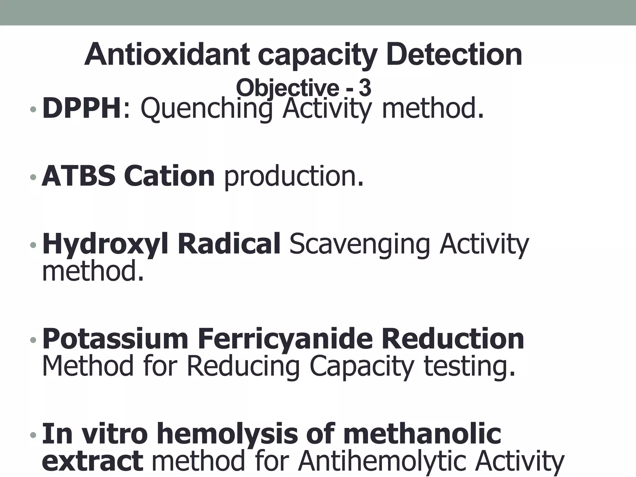 How to find antioxidant properties from selected plants | PPTX
