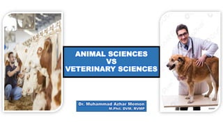 Animal Sciences VS Veterinary Sciencs | PPTX