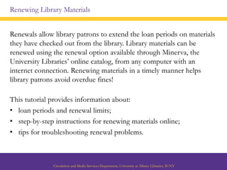 Renewing Library Materials in Minerva | PPT
