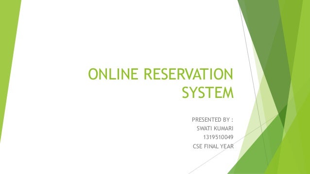 Online reservation system