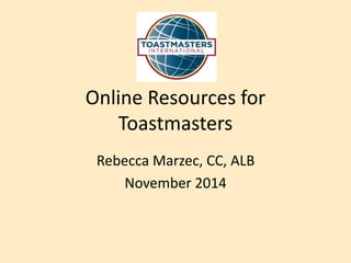 Online Resources for Toastmasters | PPT