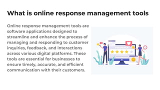 online response management tools in India | PPT