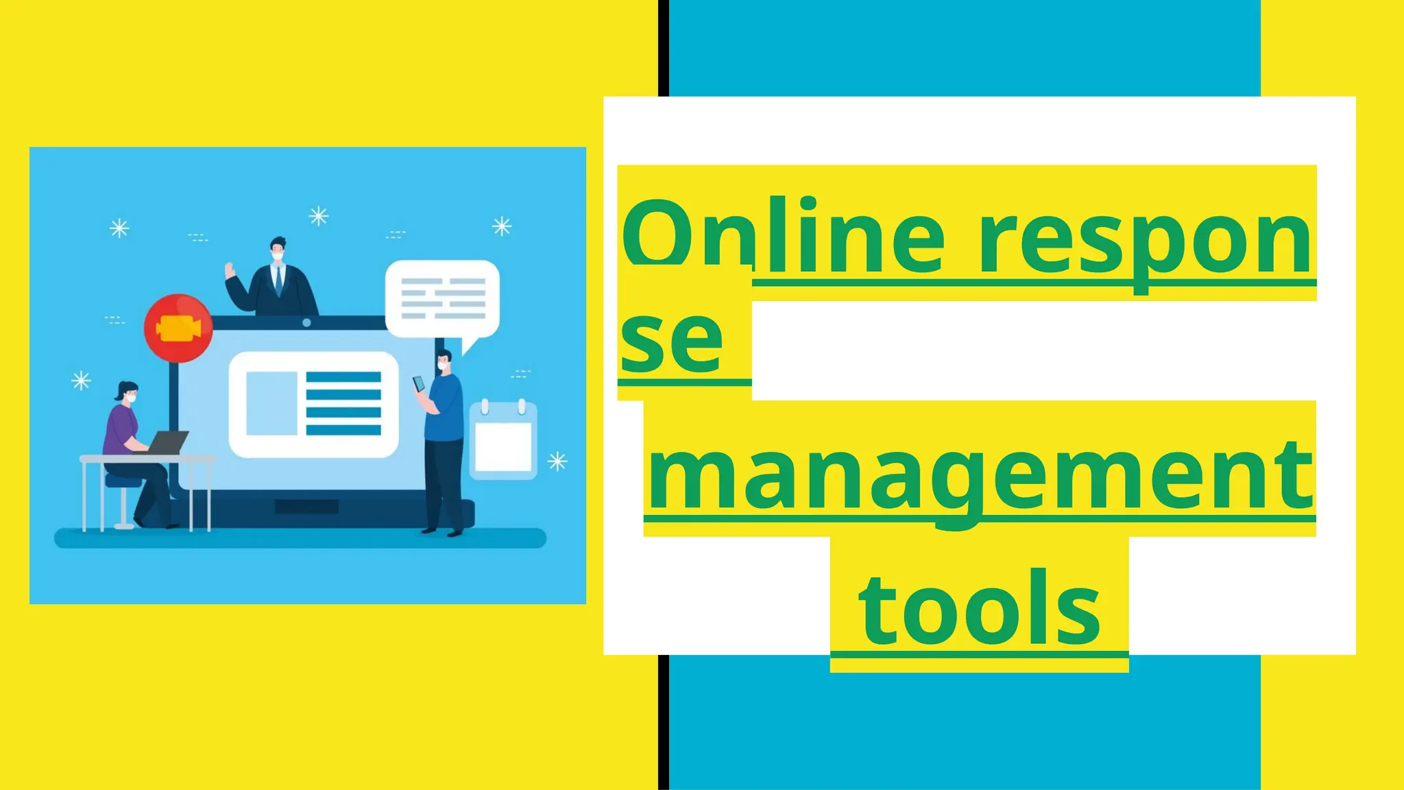 Online response management tools (3).pptx
