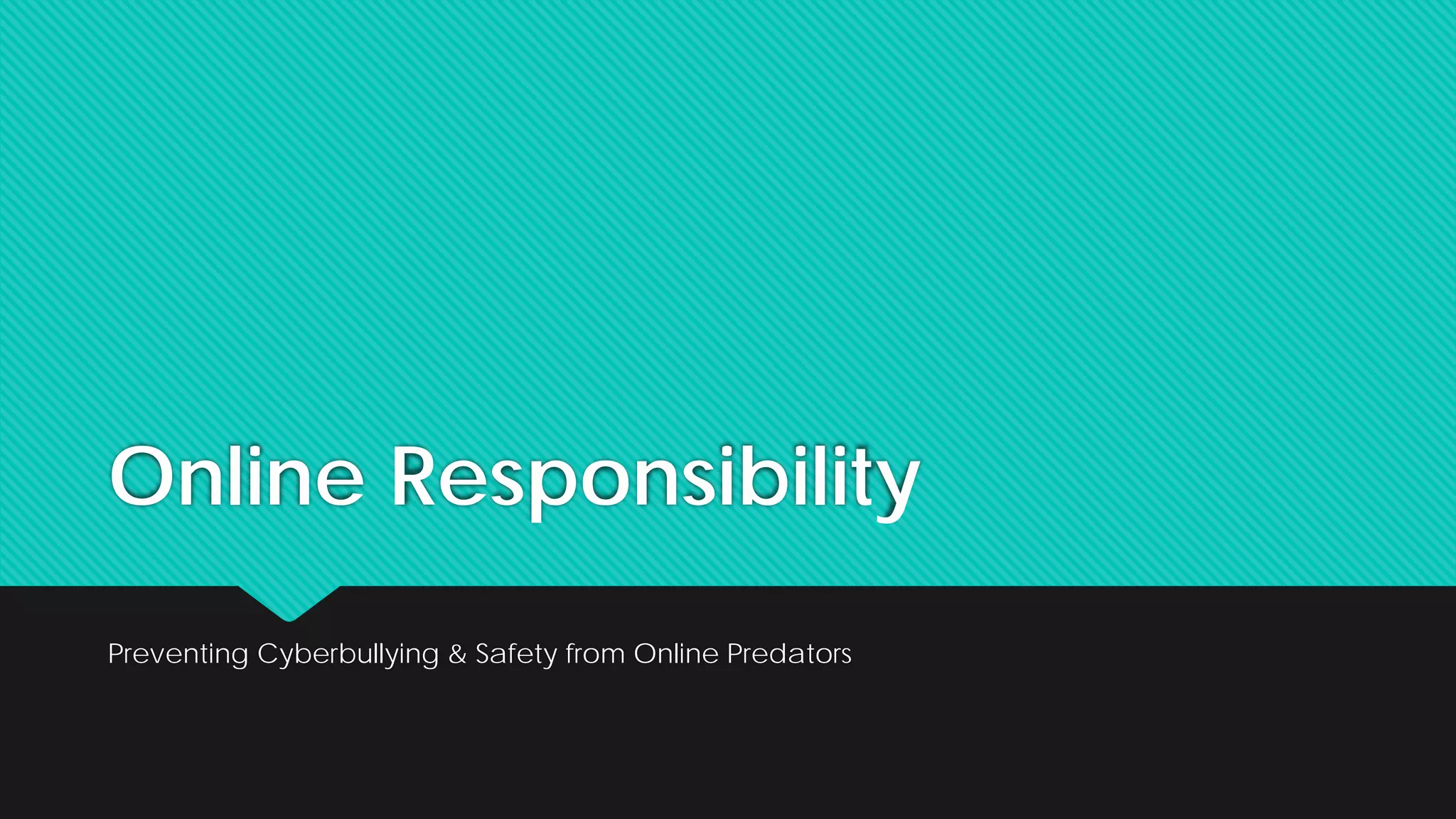 Online Responsibility for Teens | PDF