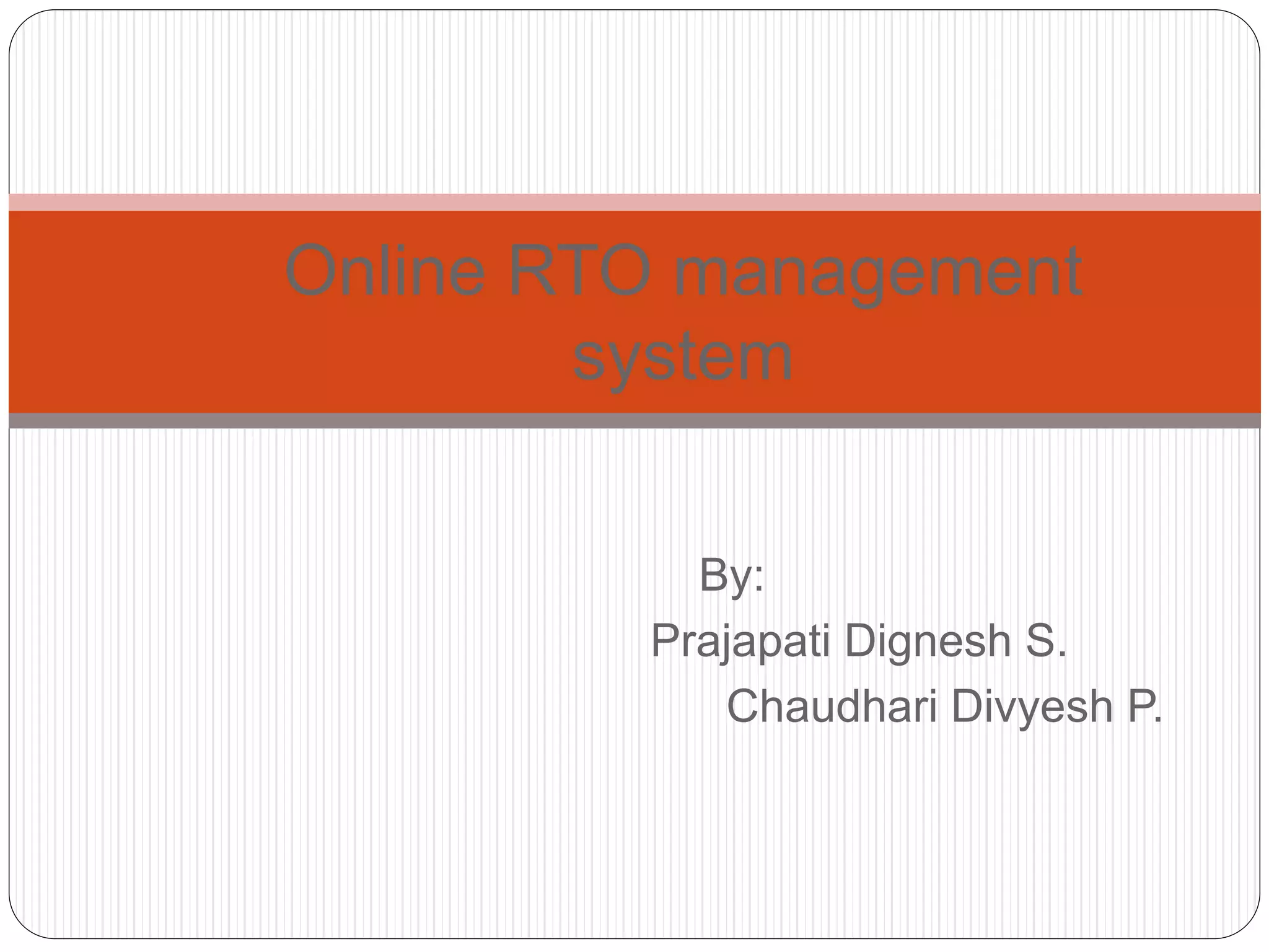 Online rto management system | PPTX