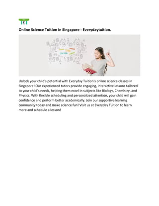 Online Science Tuition in Singapore - Everydaytuition. | PDF