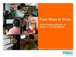 From Steps to Clicks-Online Shopping Behavior of Women in China's Lower ...