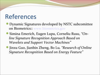 Online signature recognition | PPT