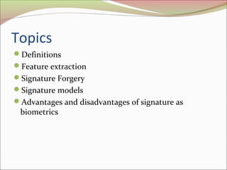 Signature Recognition Biometrics