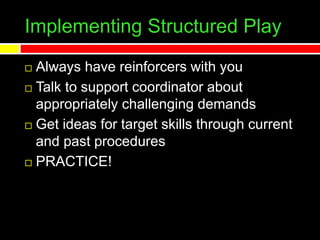 Structured Play | PPTX