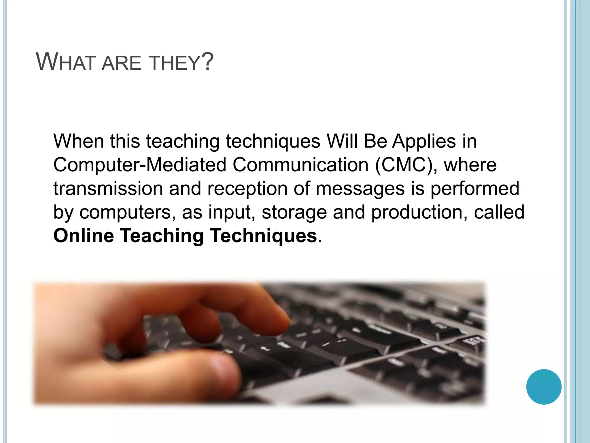 Online teaching techniques | PPTX
