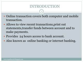 Onlinetransaction | PPTX