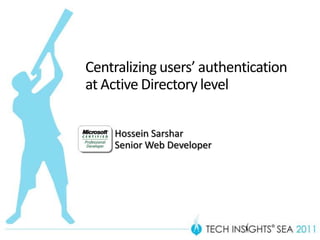 Centralizing users’ authentication at Active Directory level | PPTX