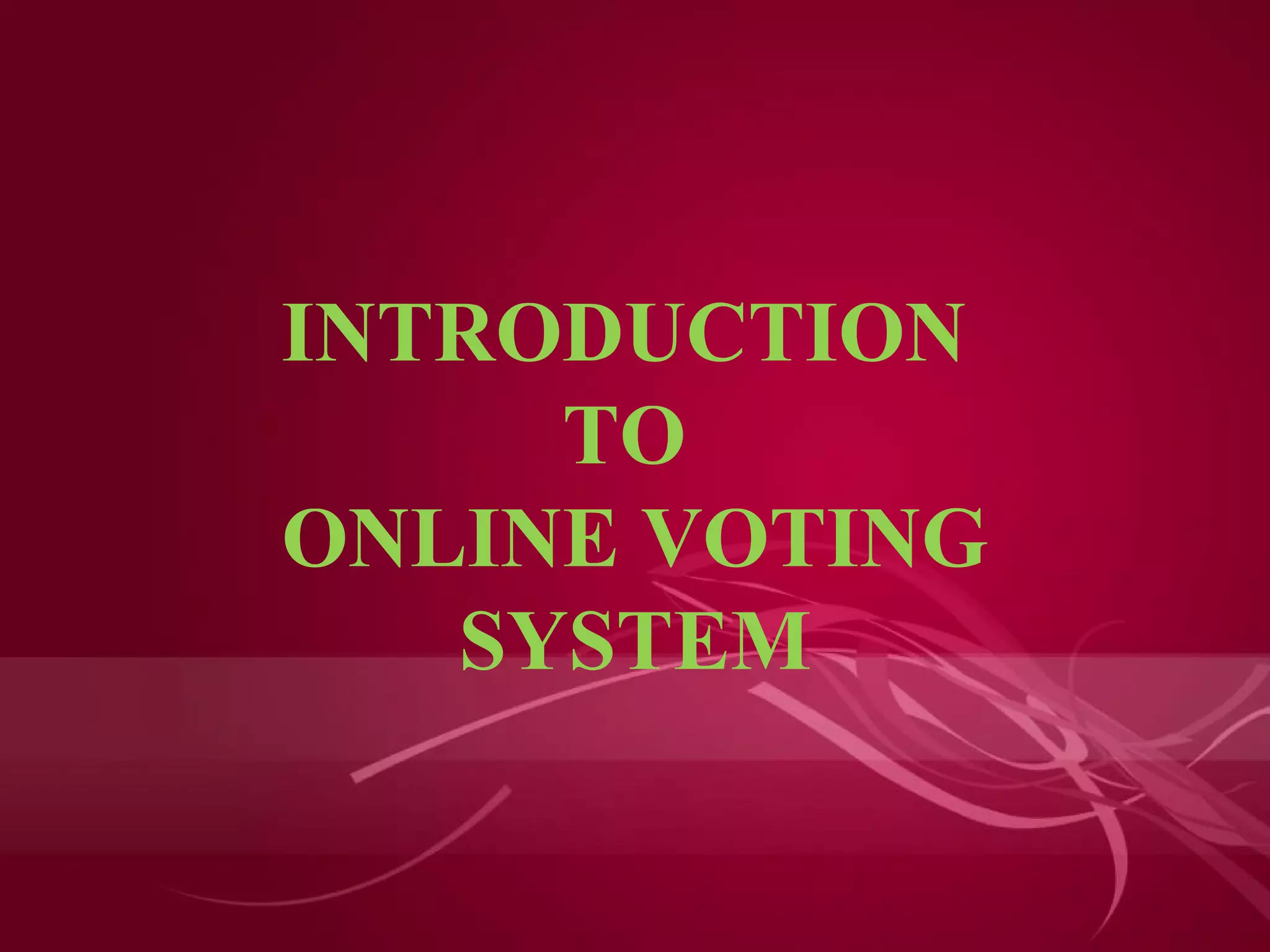 Online voting system ppt by anoop | PPT